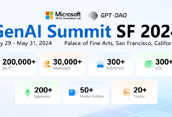 微软为赞助商，GPTDAO主办全美浙江总商会协办【2024生成式人工智能旧金山峰会】_洛杉矶_新闻_华人头条